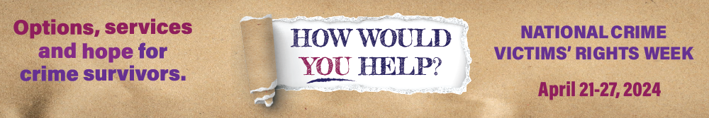 2024 National Crime Victims’ Rights Week Resource Guide | Web Art