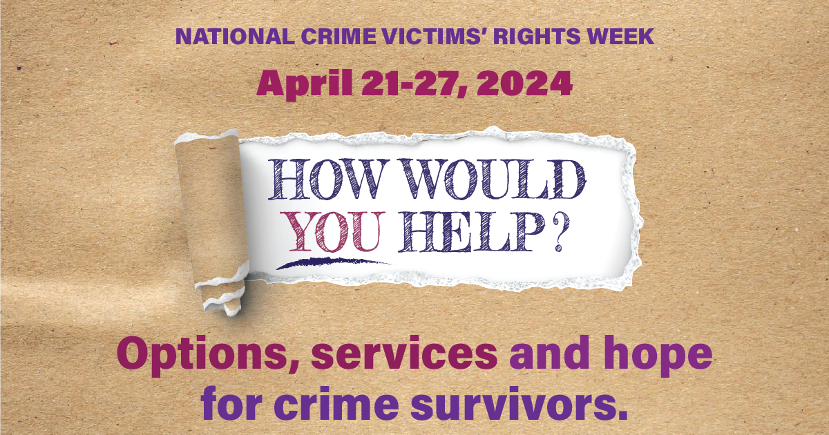 2024 National Crime Victims’ Rights Week Resource Guide | Social Media Art