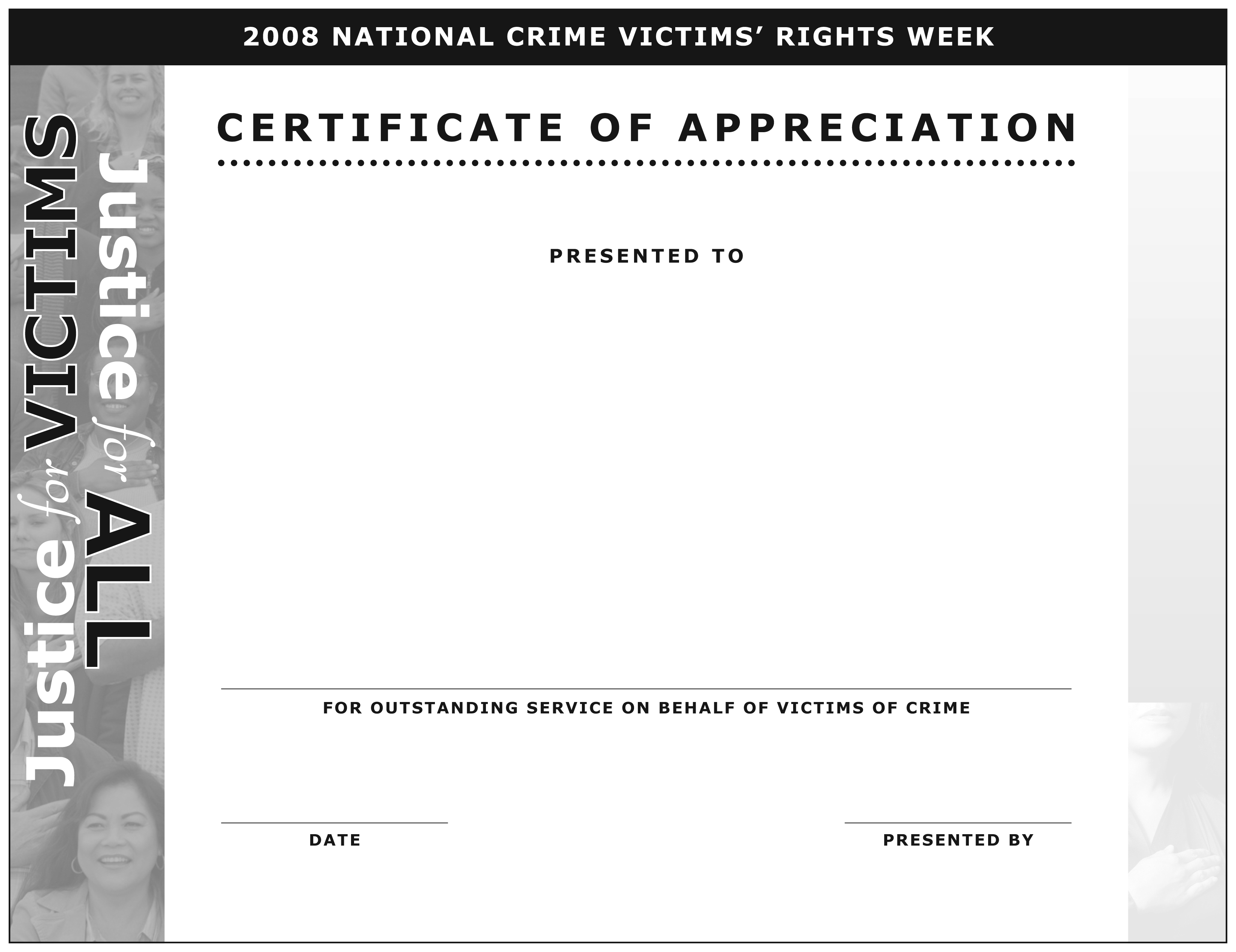 National Crime Victims' Rights Week, April 13-19, 2008. Justice for ...