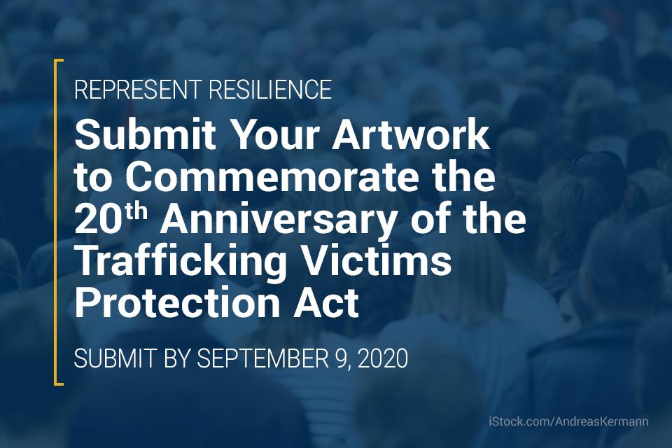 Represent Resilience: Trafficking Victims Protection Act 1 | Office for ...