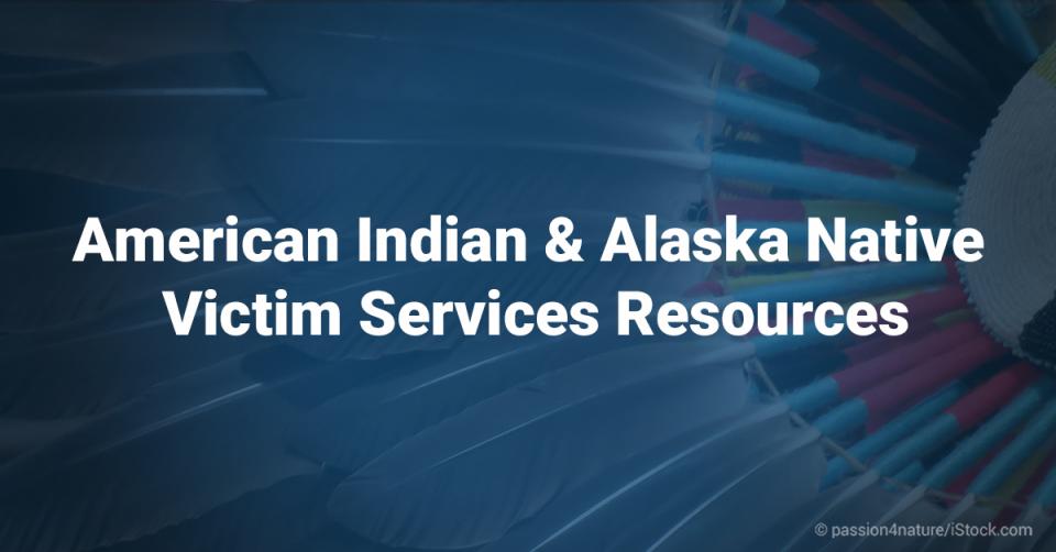 Training & Technical Assistance | AI/AN Victim Services Resources